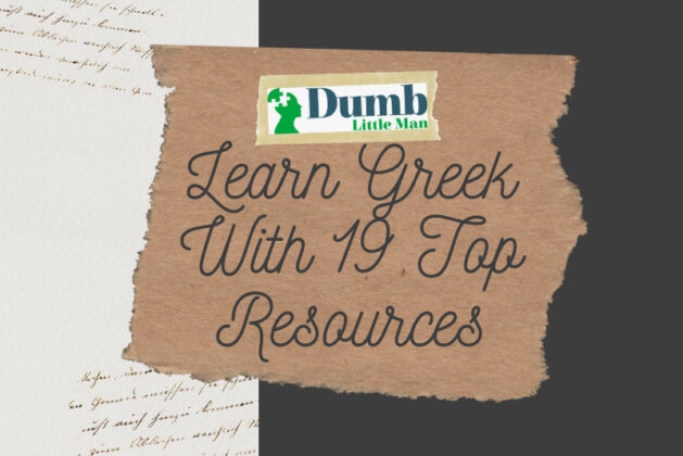 Learn Greek With 9 Top Resources • Tested And Proven • Dumb Little Man