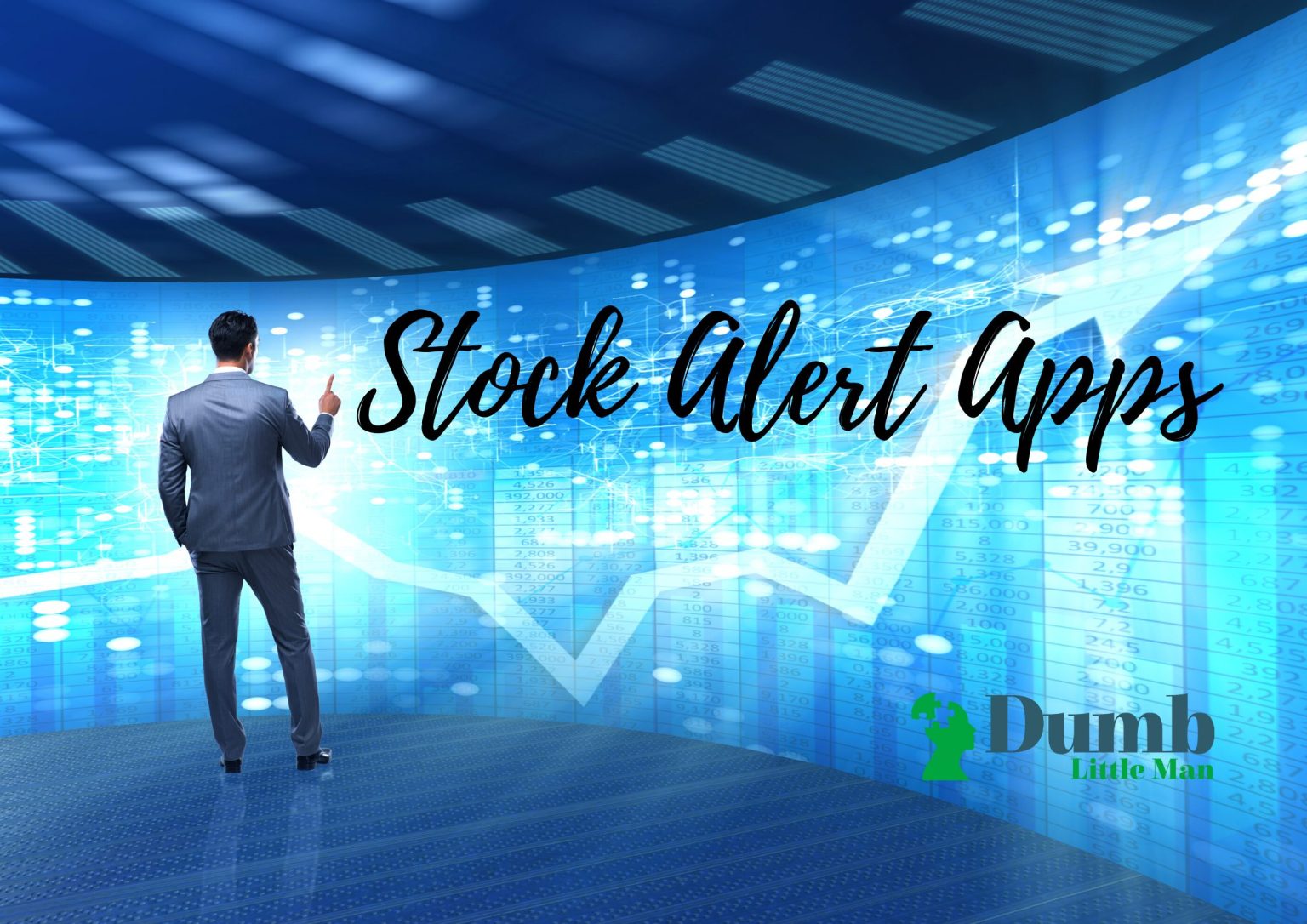 Stock Alert Apps - A 2025 Beginners Guide • Dumb Little Man