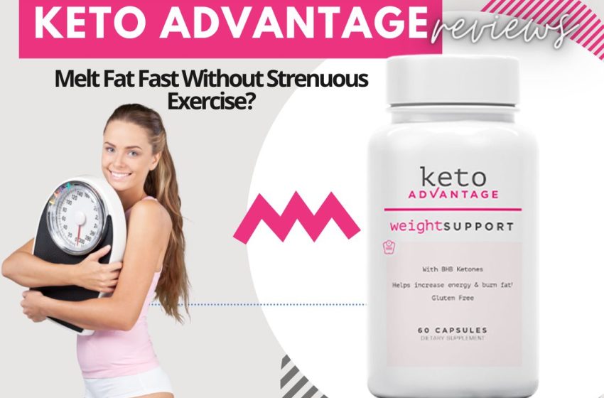 Keto Advantage Reviews 2022 • Consumer Report • Is It A Scam