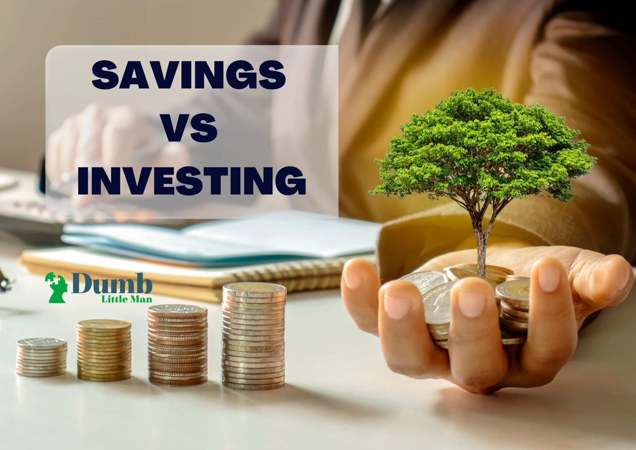 Saving vs Investing: Is It Better To Save Money or To Invest • Dumb ...