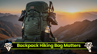 Backpack Hiking Bag Picks That Actually Make Sense - Dumb Little Man